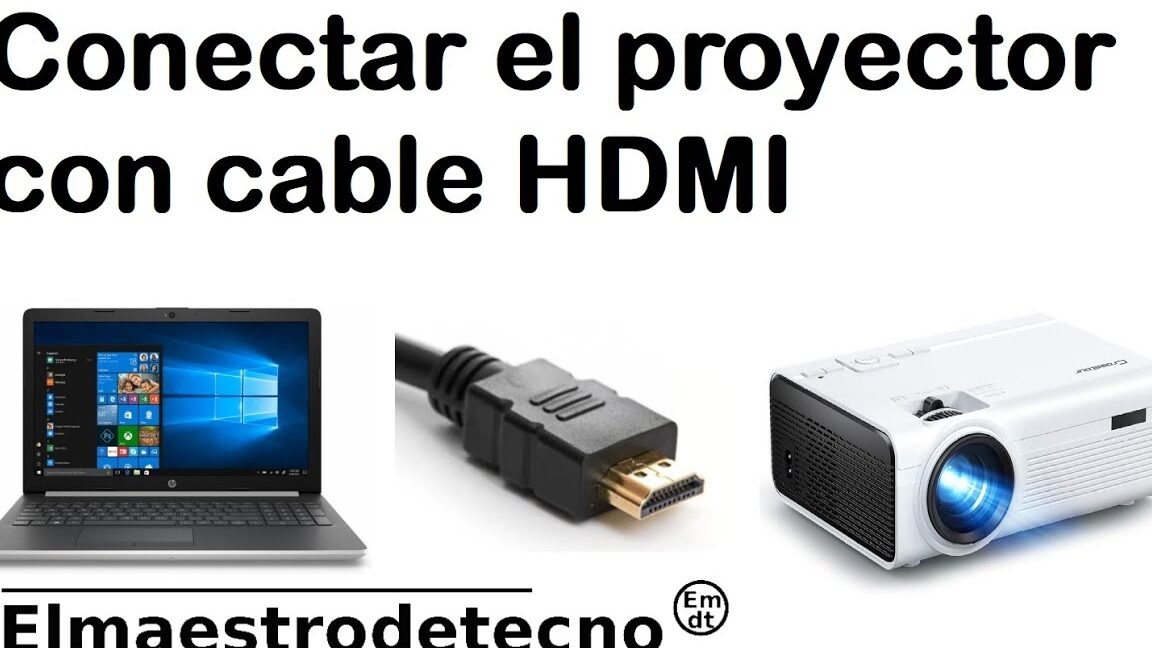 ️Cómo conectar un portátil a un proyector por HDMI【 ️】ProyectoFactoria